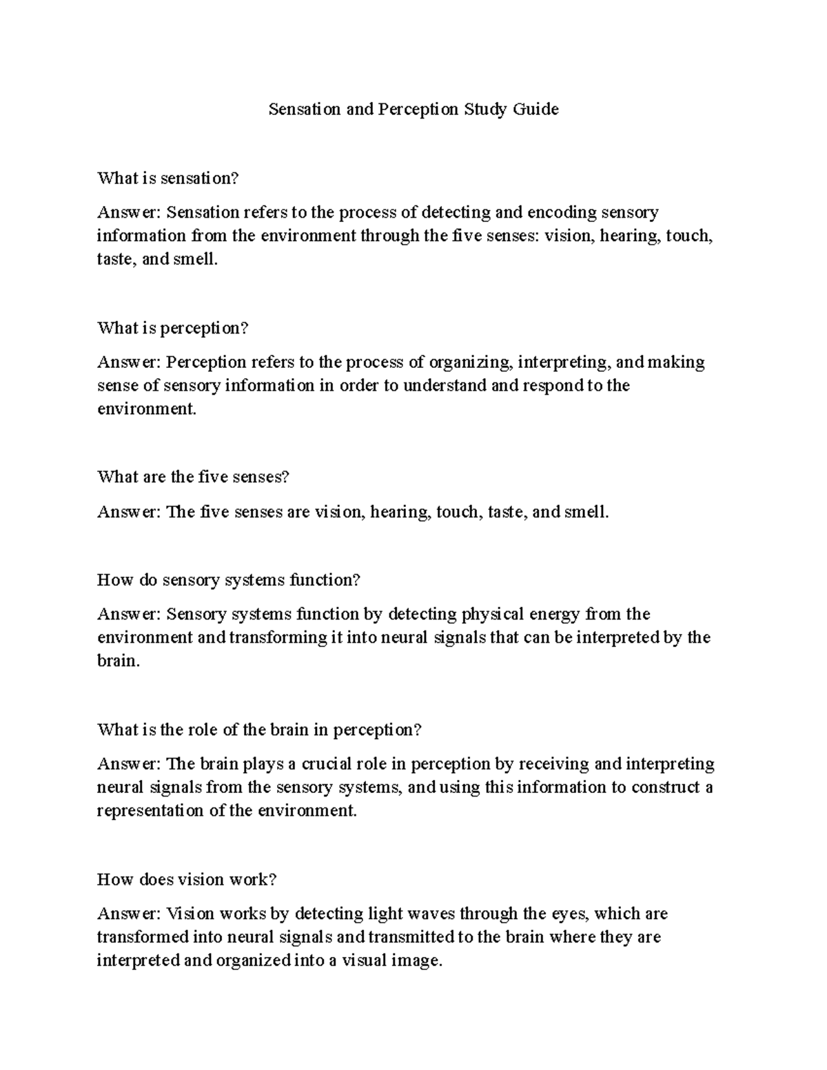 Sensation and Perception Study Guide - What is perception? Answer ...