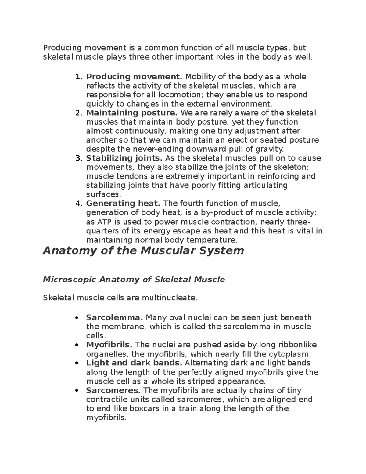 Muscle and how the nerves function - Producing movement is a common ...