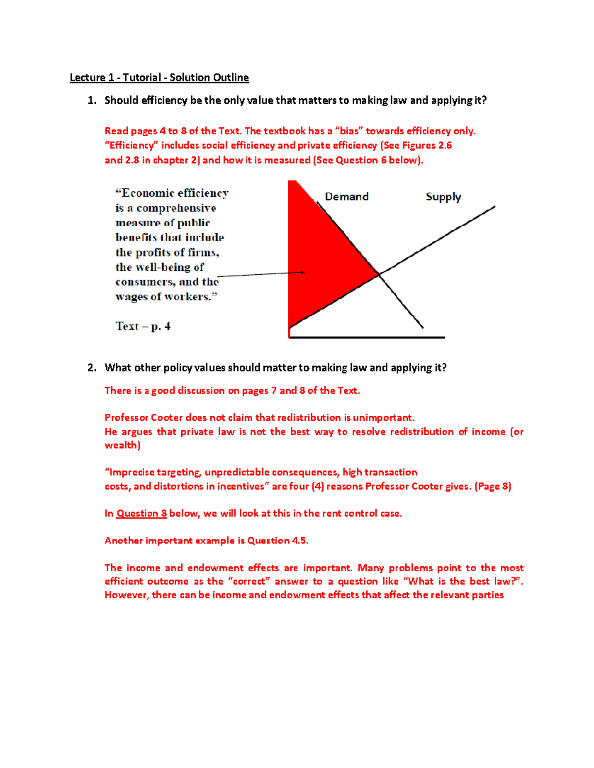 Eco320 Tutorial 1 – Solution - Lecture 1 - Tutorial - Solution Outline 1. Should efficiency be ...