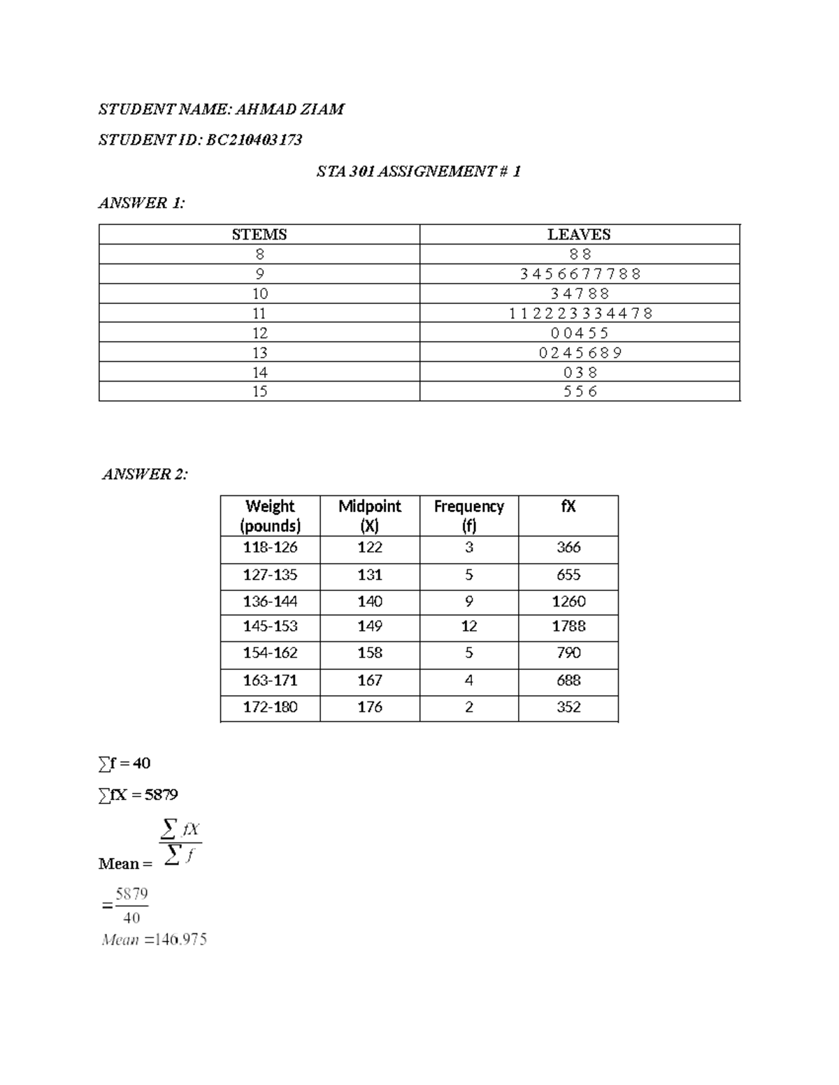 Bc210403173(STA301 Ass. ) - STUDENT NAME: AHMAD ZIAM STUDENT ID: BC STA 301 ASSIGNEMENT # 1 ...