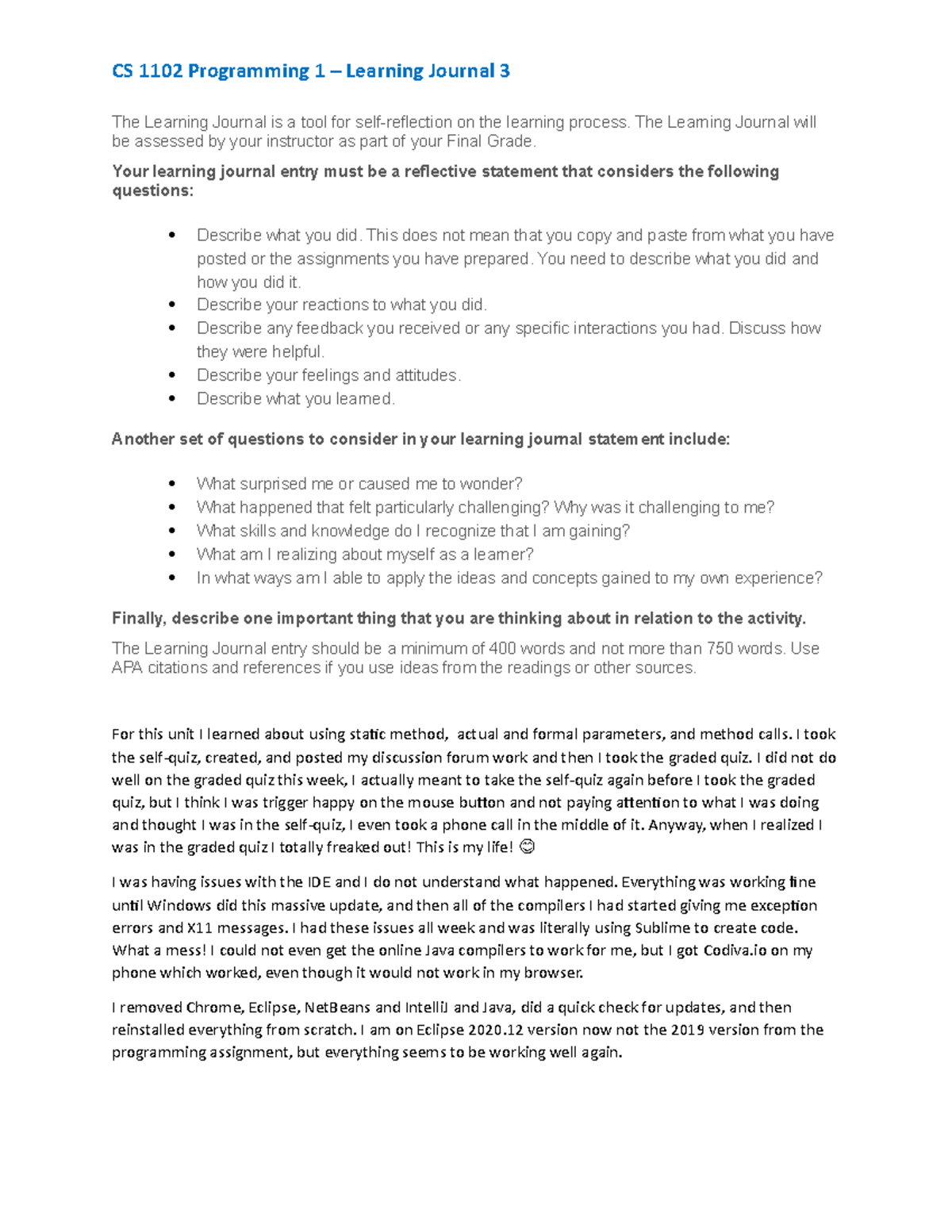 CS1102 Programming 1 - Learning Journal 3 - CS 1102 Programming 1 – Learning Journal 3 The ...