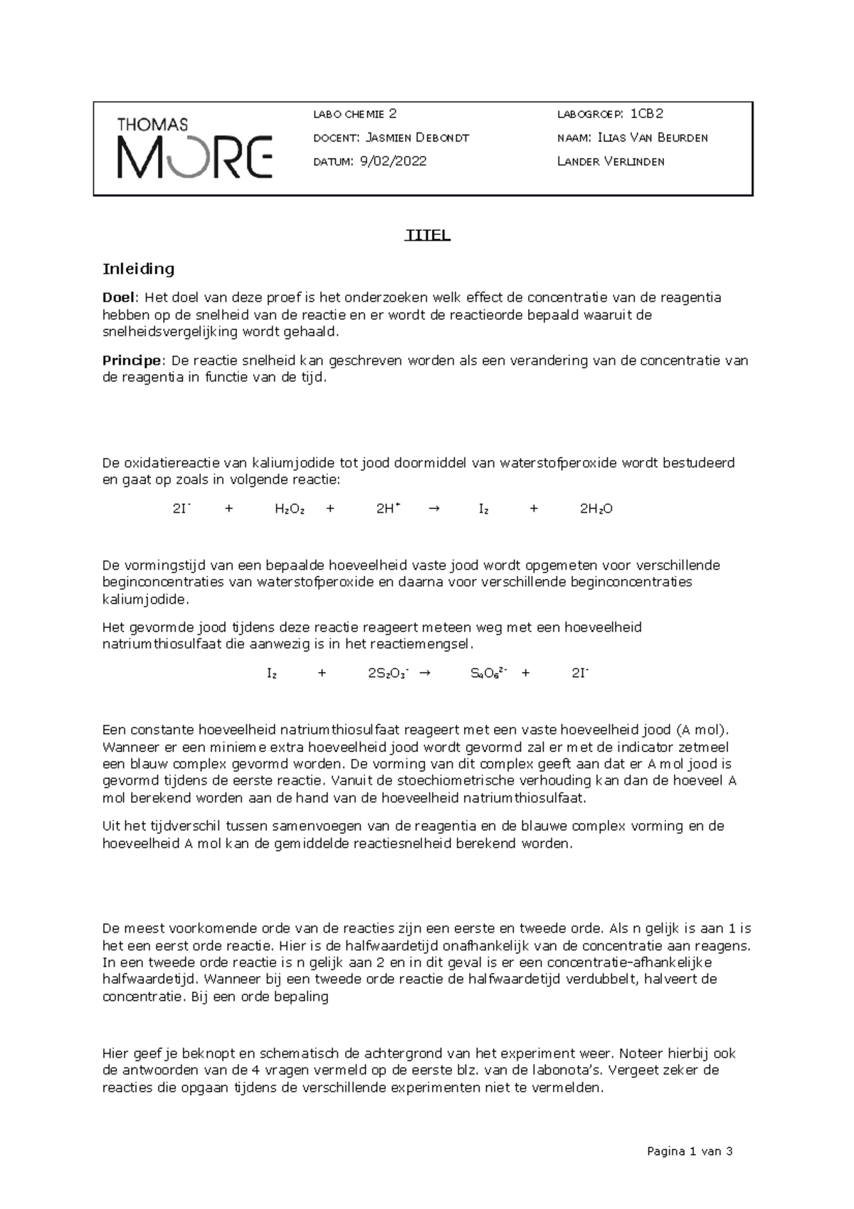 Labo chemie 2 verlsag reactiekinetiek Ilias en Lander - LABO CHEMIE 2 ...