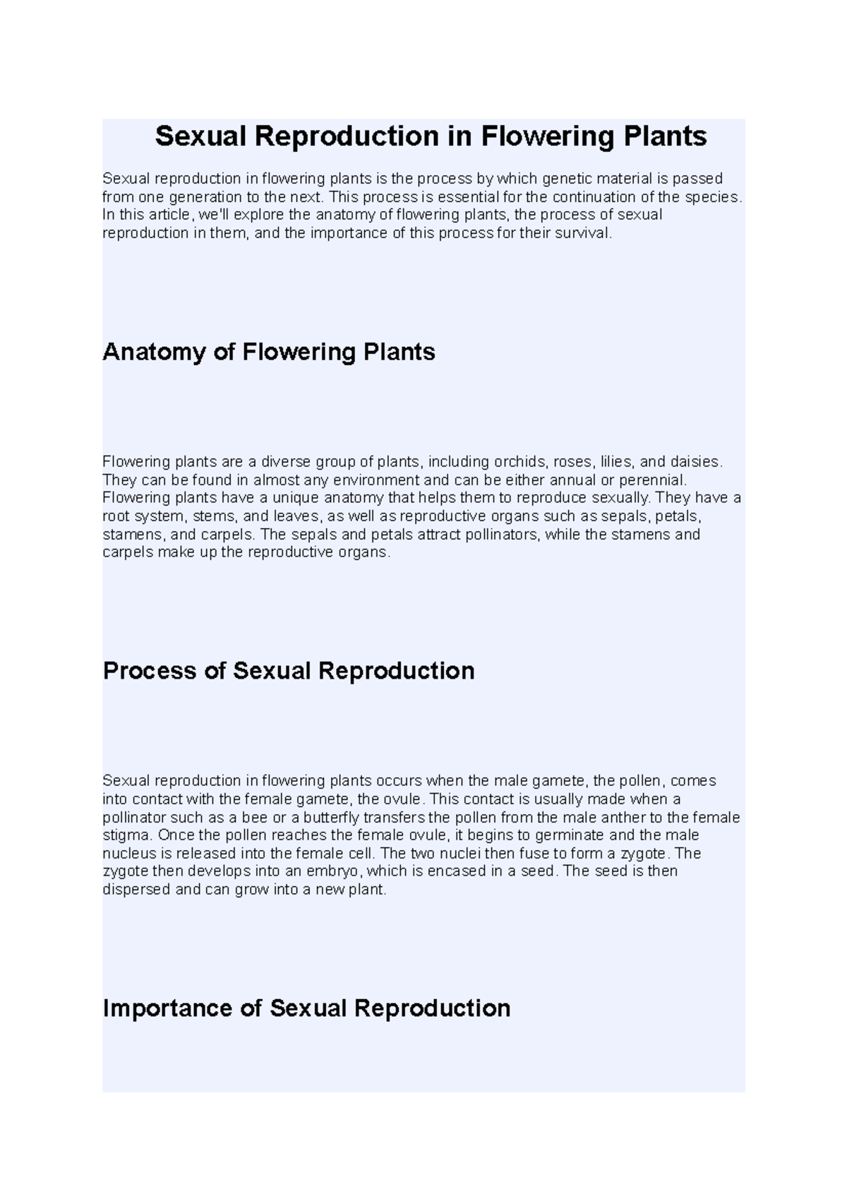 Sexual Reproduction in Flowering Plants - This process is essential for the continuation of the ...