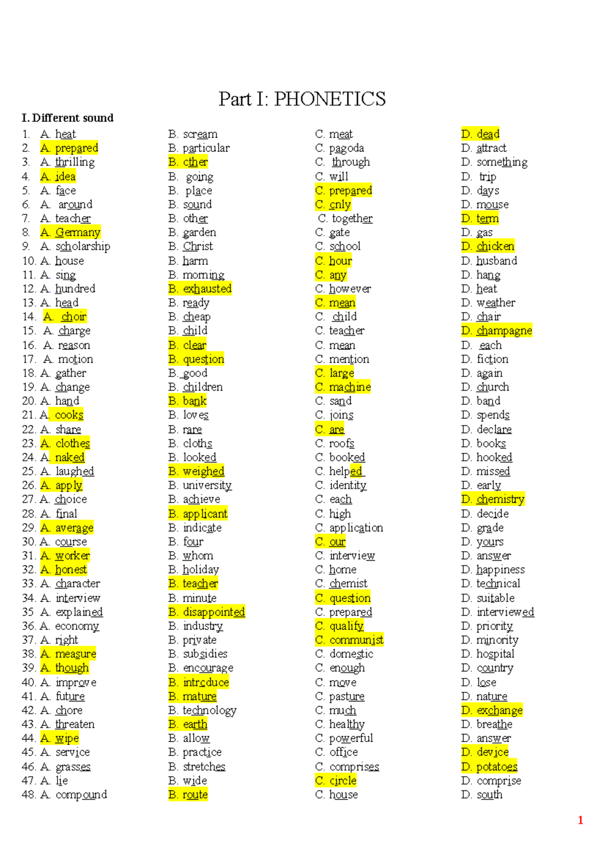 Giải BT Tổng hợp chuyên đề - Part I: PHONETICS I. Different sound 1. A ...