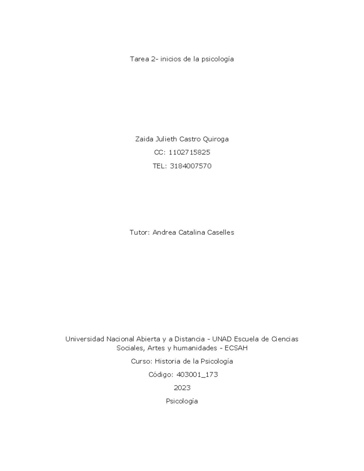 Tarea 2 zaida castro - sdawsda - Tarea 2- inicios de la psicología ...