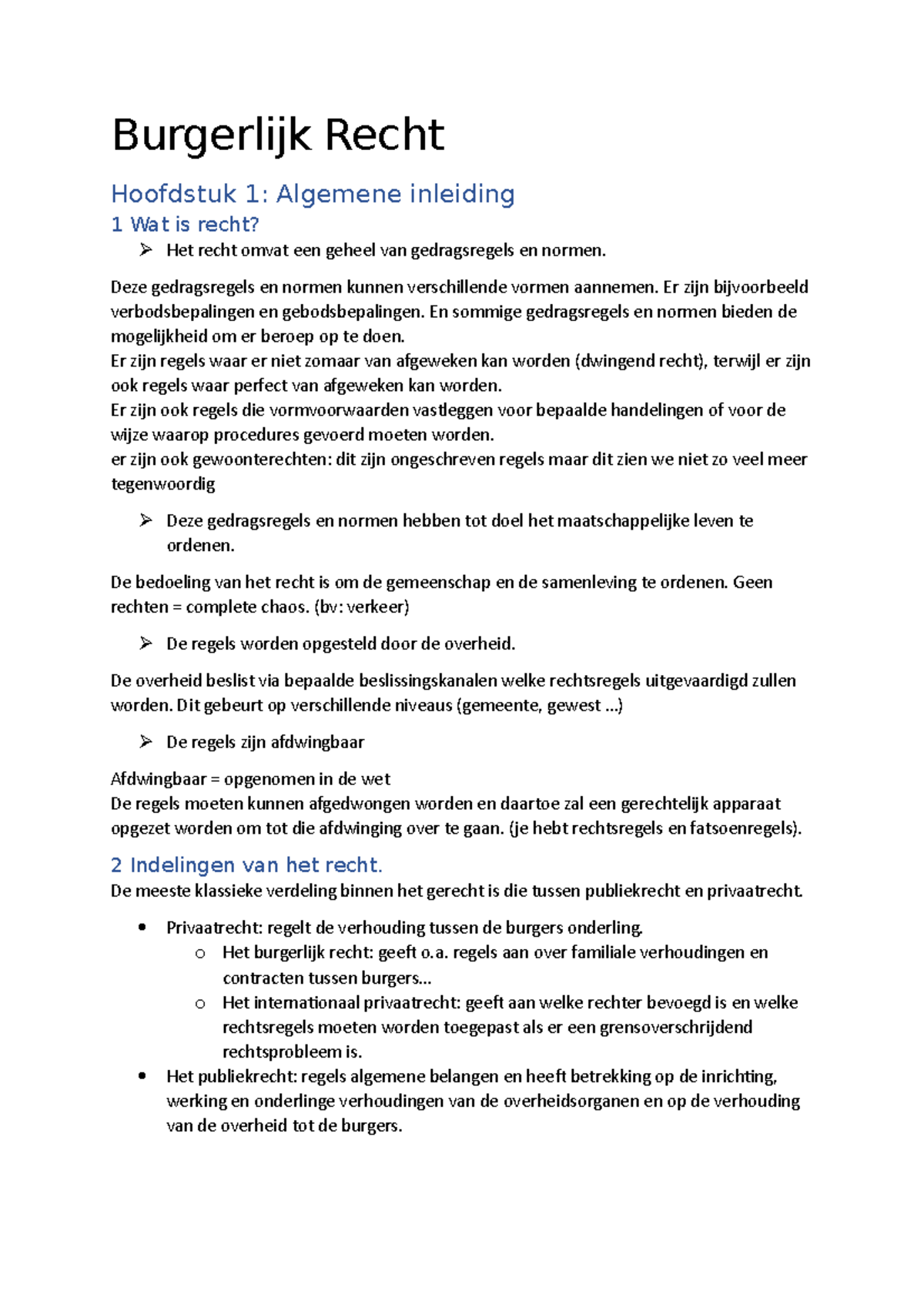 Burgerlijk Recht - Dit document bevat een samenvatting van de eerste 2 ...