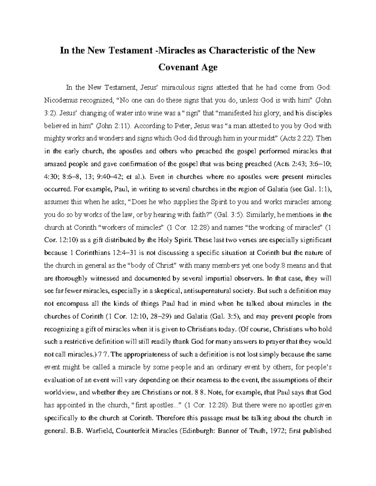 In the New Testament -Miracles as Characteristic of the New Covenant ...