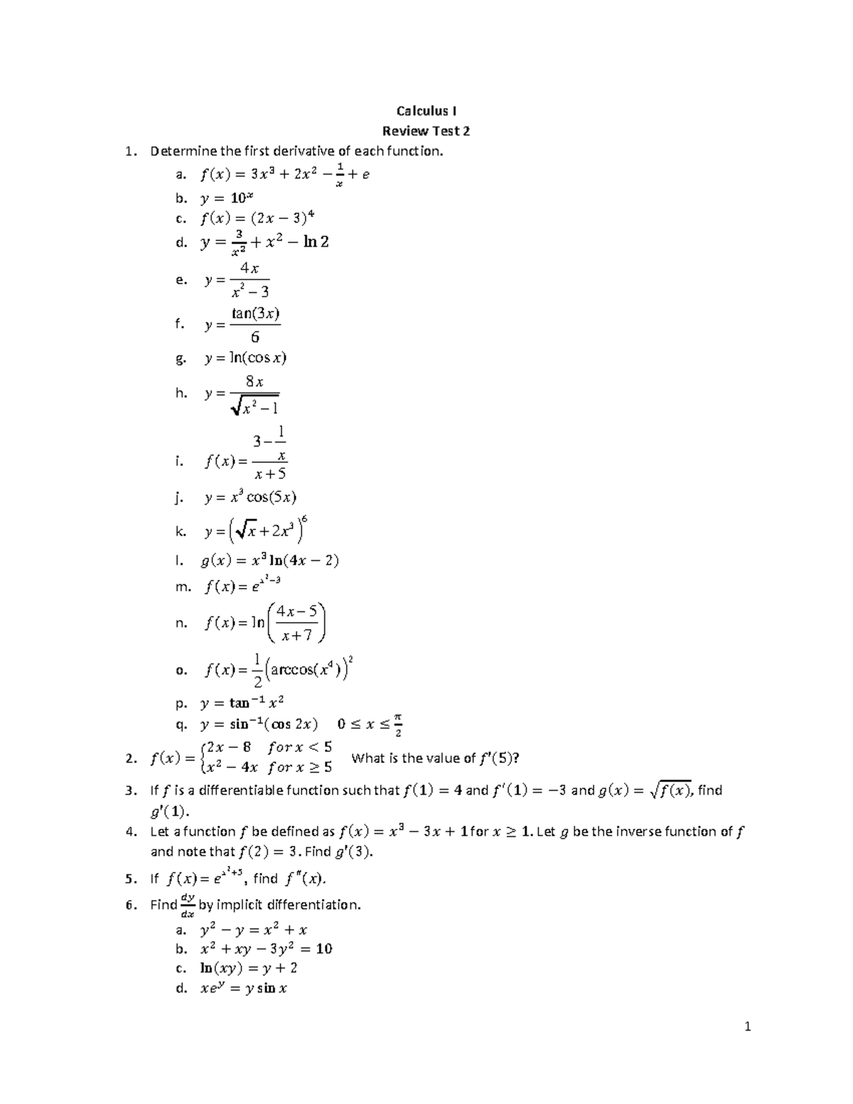 Review Test 2 - 1 Calculus I Review Test 2 1. Determine the first ...