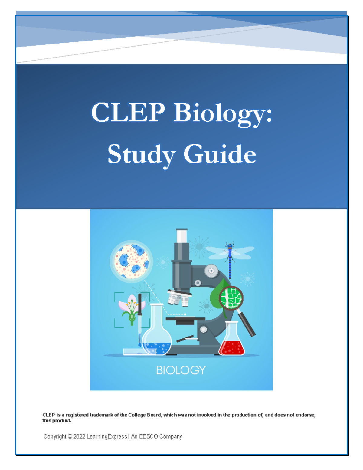 CLEP Biology Exam Study Guidance CLEP Is A Registered Trademark Of