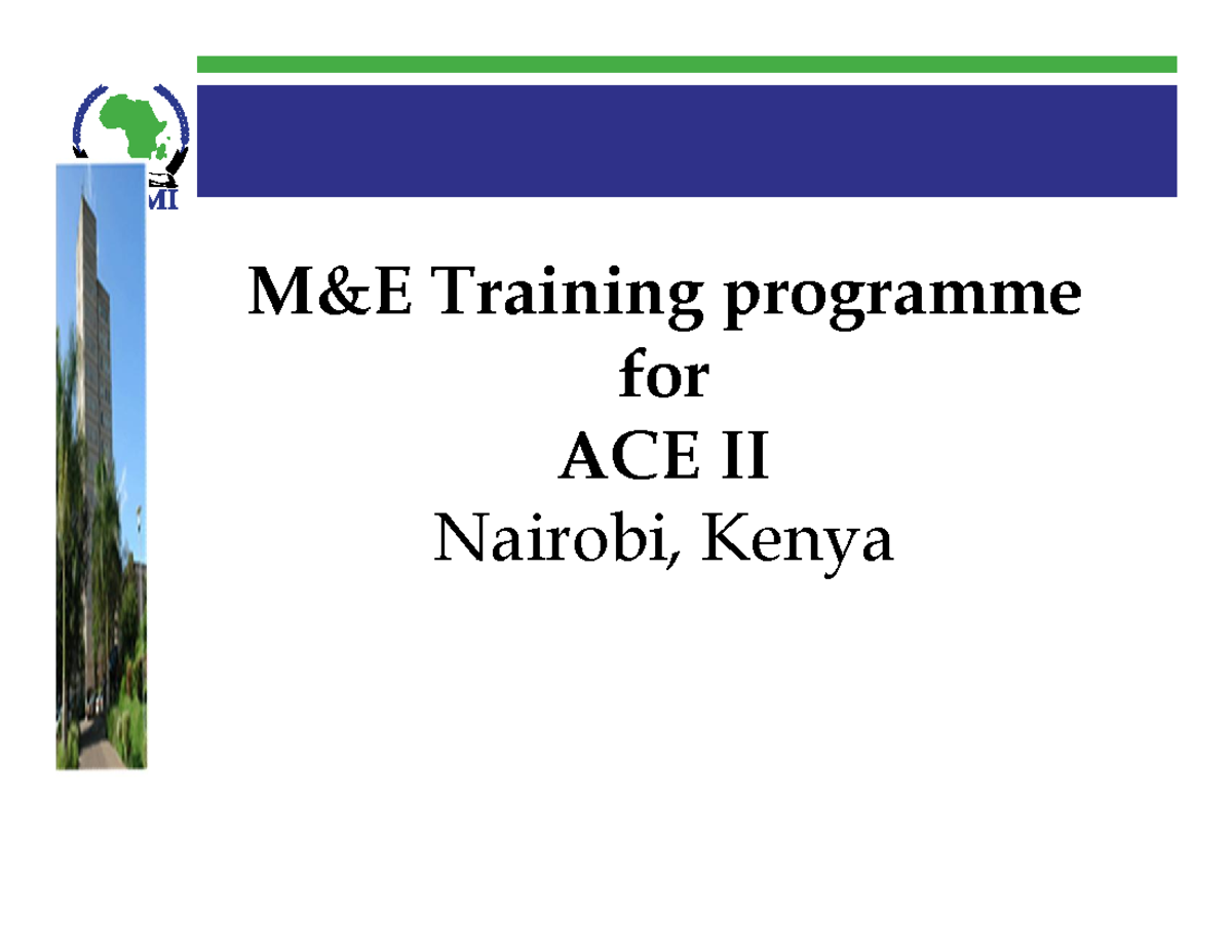 Designing an ME system - Reviews - M&E Training programme for ACE II ...