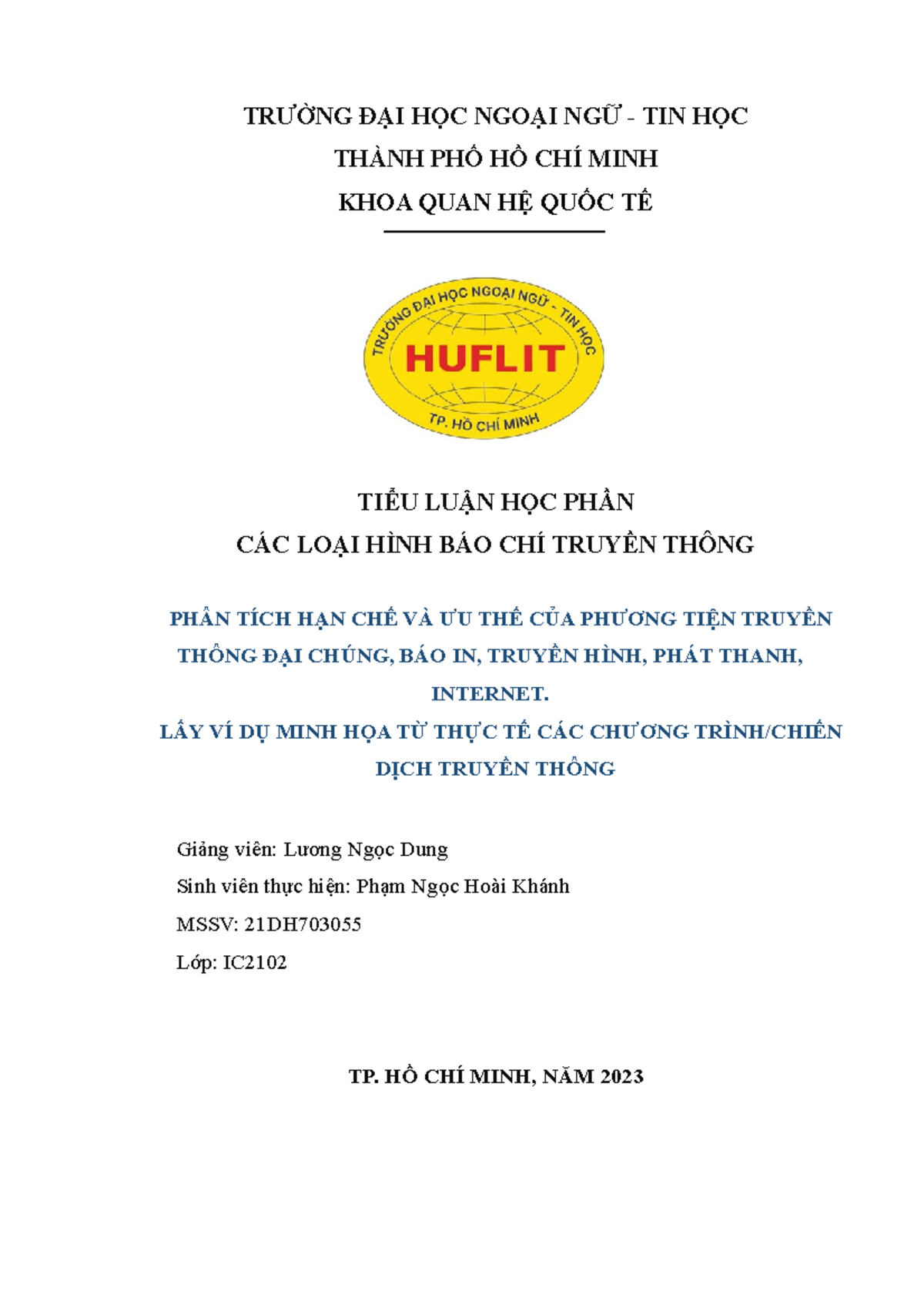 Bìa tiểu luận báo - nói về báo chí - TRƯỜNG ĐẠI HỌC NGOẠI NGỮ - TIN HỌC ...