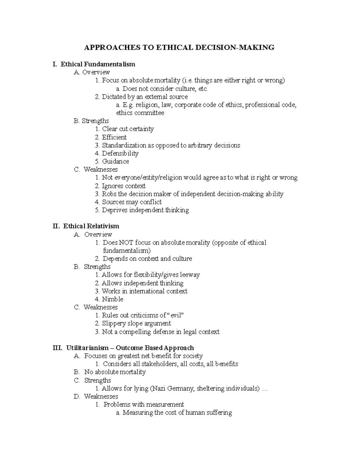 Outline 10-Ethics - Dr. Turner class notes - APPROACHES TO ETHICAL ...