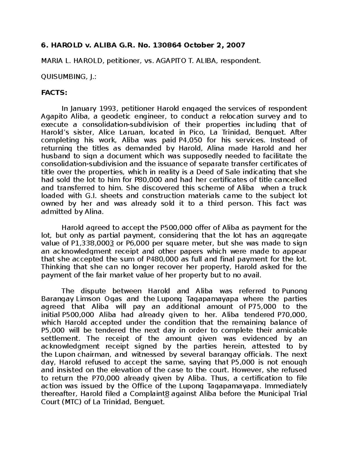 Harold v. Aliba Case Digest - HAROLD v. ALIBA G. No. 130864 October 2, 2007 MARIA L. HAROLD ...