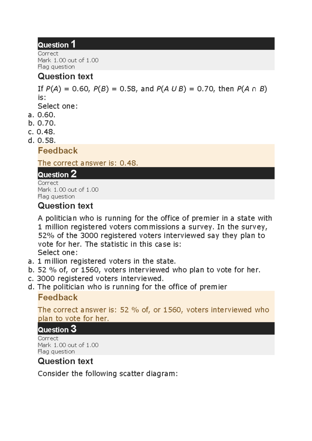 Prac Quiz Answers - Question 1 Correct Mark 1 out of 1. Flag question ...