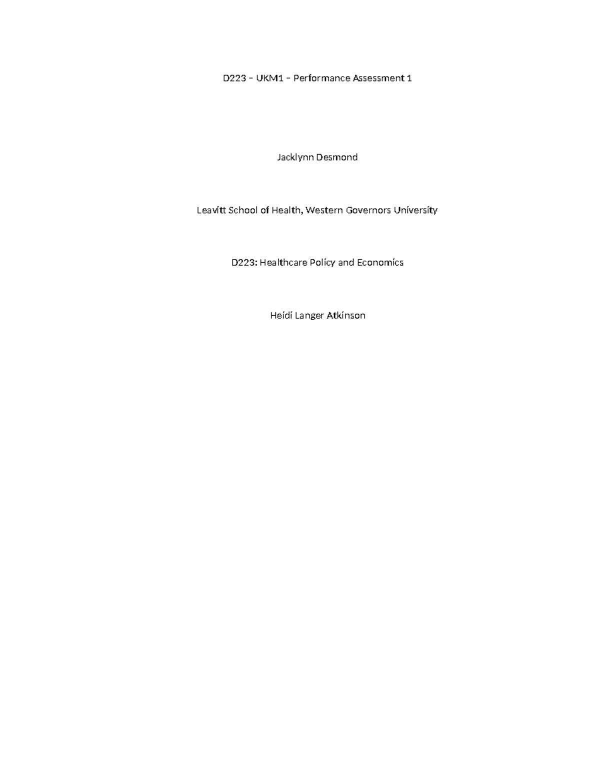 Document 22 - Task - D223 – UKM1 – Performance Assessment 1 Jacklynn ...