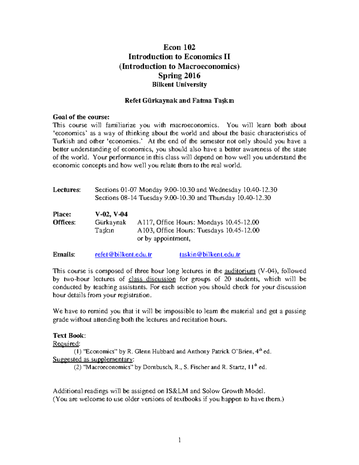 Syllabus Econ102 2016 Spring - Econ 102 Introduction to Economics II (Introduction to - Studocu