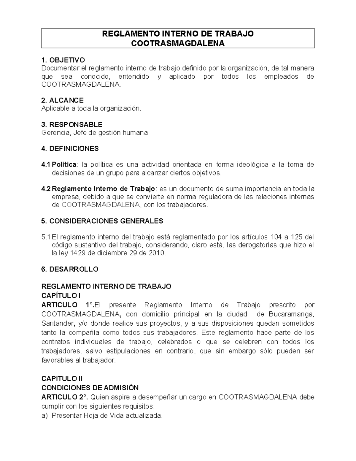 Formato Reglamento Nuevo - COOTRASMAGDALENA 1. OBJETIVO Documentar el reglamento interno de ...