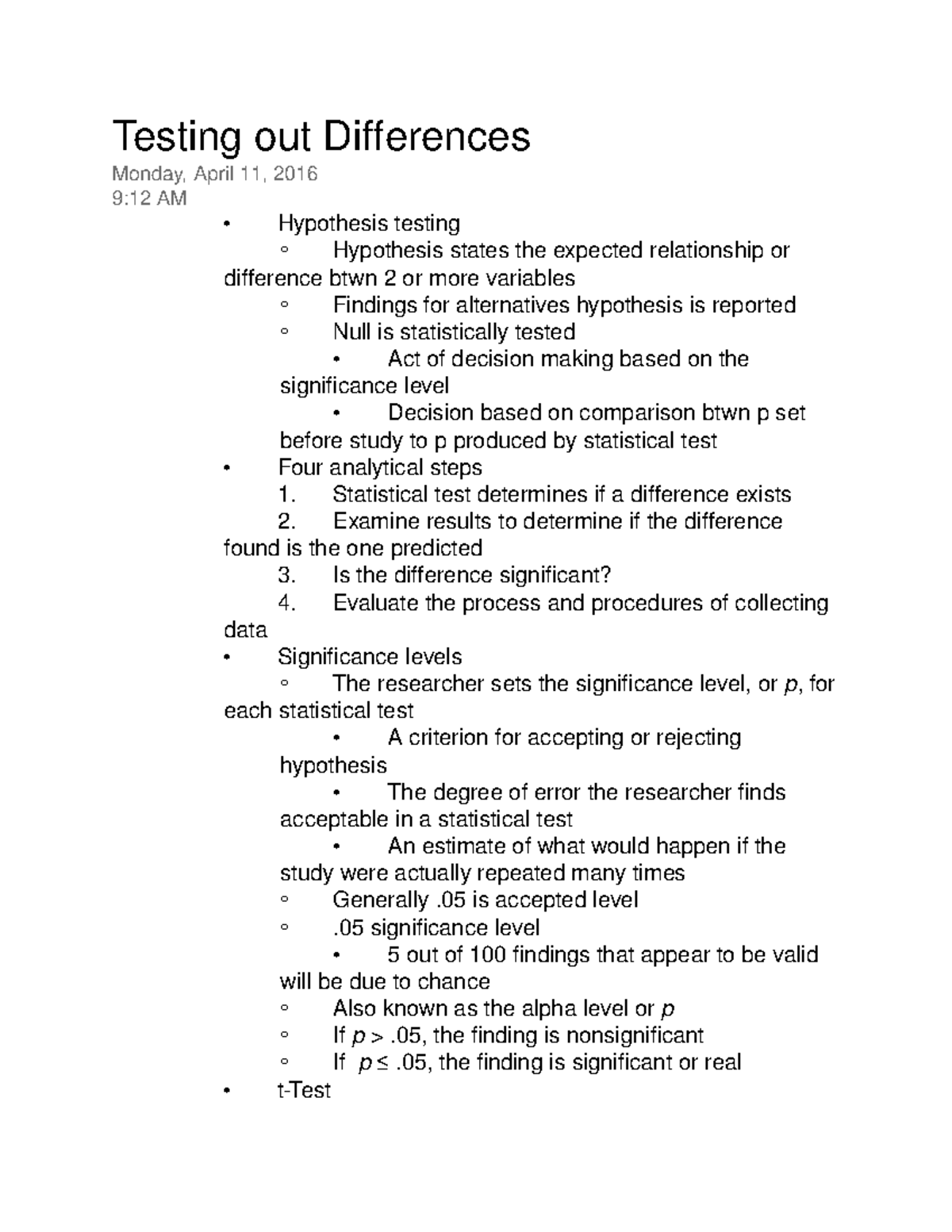 Testing out Differences - Testing out Differences Monday, April 11 ...