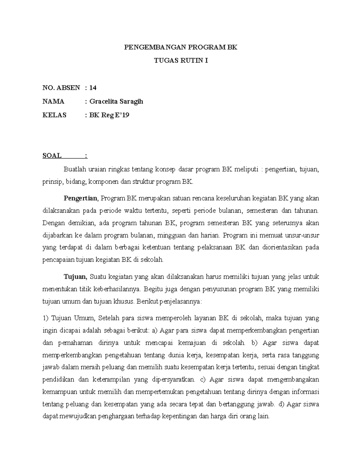 Pengembangan Program BK - PENGEMBANGAN PROGRAM BK TUGAS RUTIN I NO ...