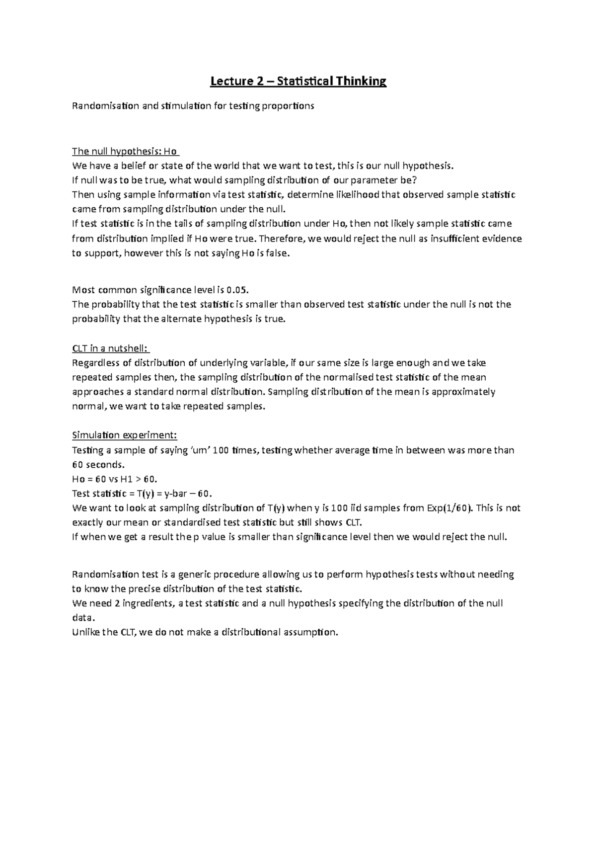 Lecture 2 Statistical Thinking Lecture 2 Statistical Thinking Randomisation And