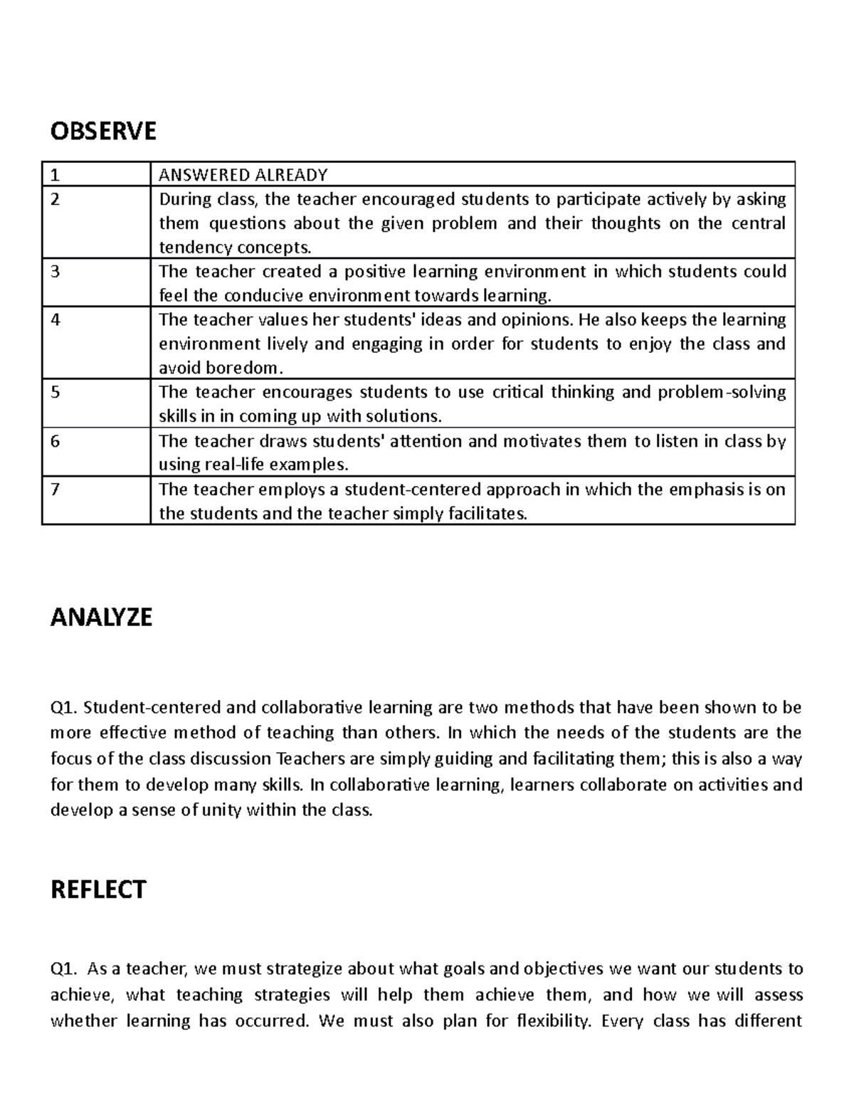 Episode 10 FS1 - OBSERVE 1 ANSWERED ALREADY 2 During class, the teacher ...