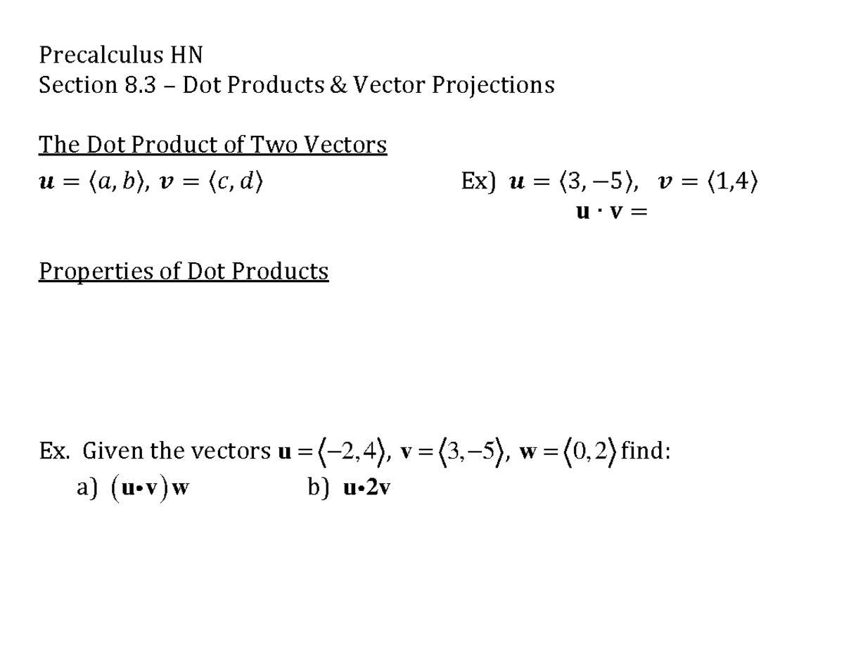 Notes+8 - In Class Work - Precalculus HN Section 8 – Dot Products ...