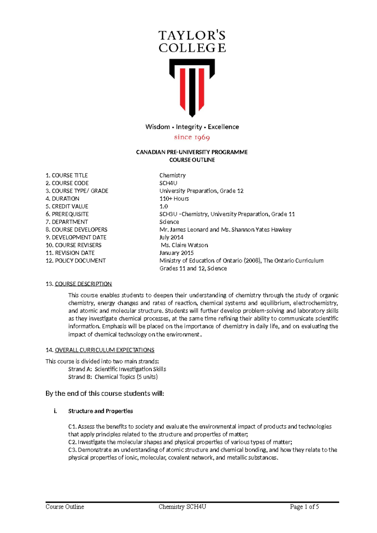 SCH4U Course Outline July 2015 - CANADIAN PRE-UNIVERSITY PROGRAMME ...