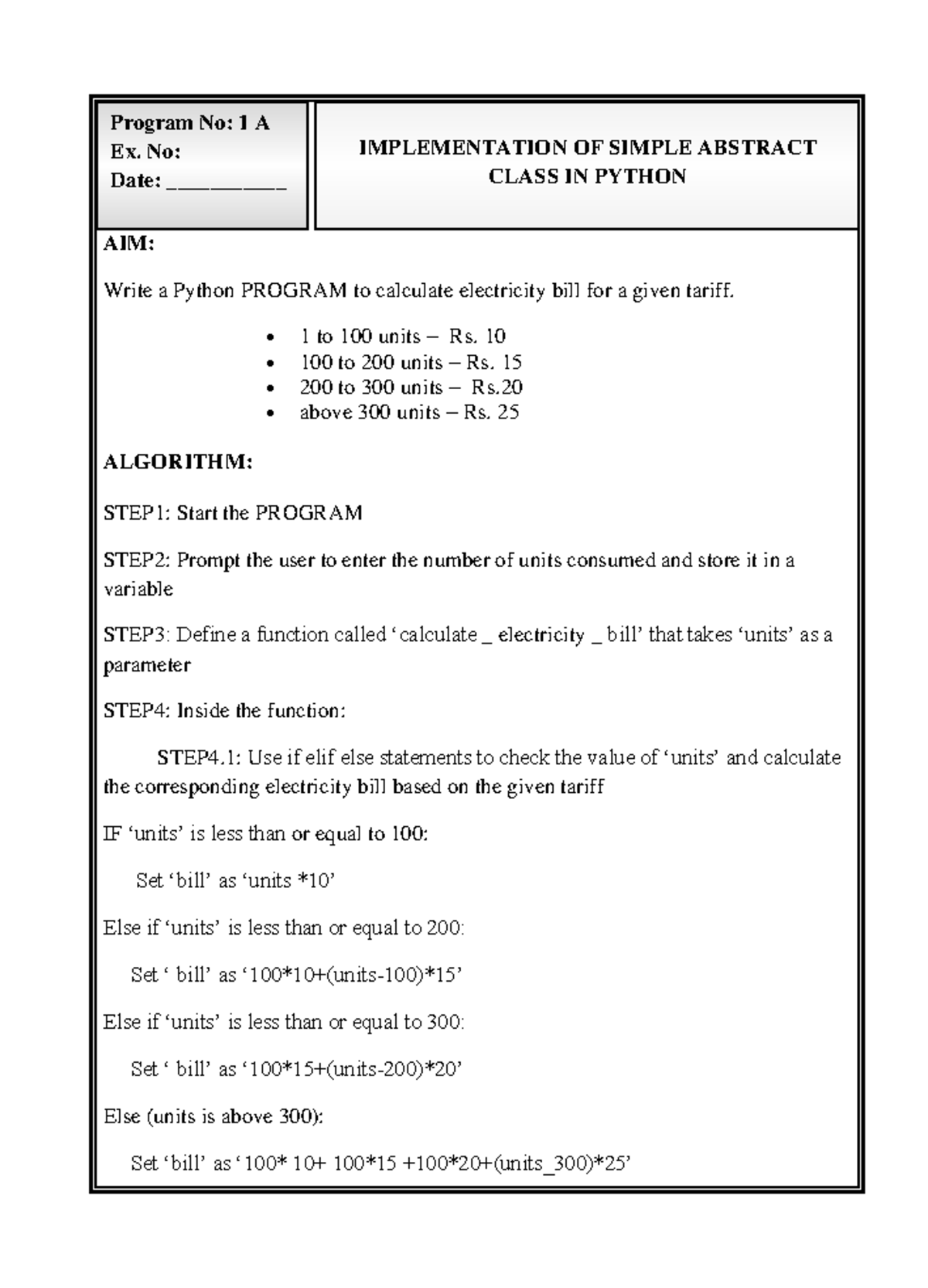 Data Structures Design Lab Record - AIM: Write a Python PROGRAM to calculate electricity bill ...