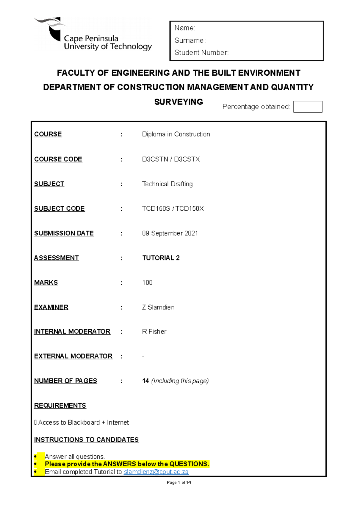 Tutorial 2 - FACULTY OF ENGINEERING AND THE BUILT ENVIRONMENT ...