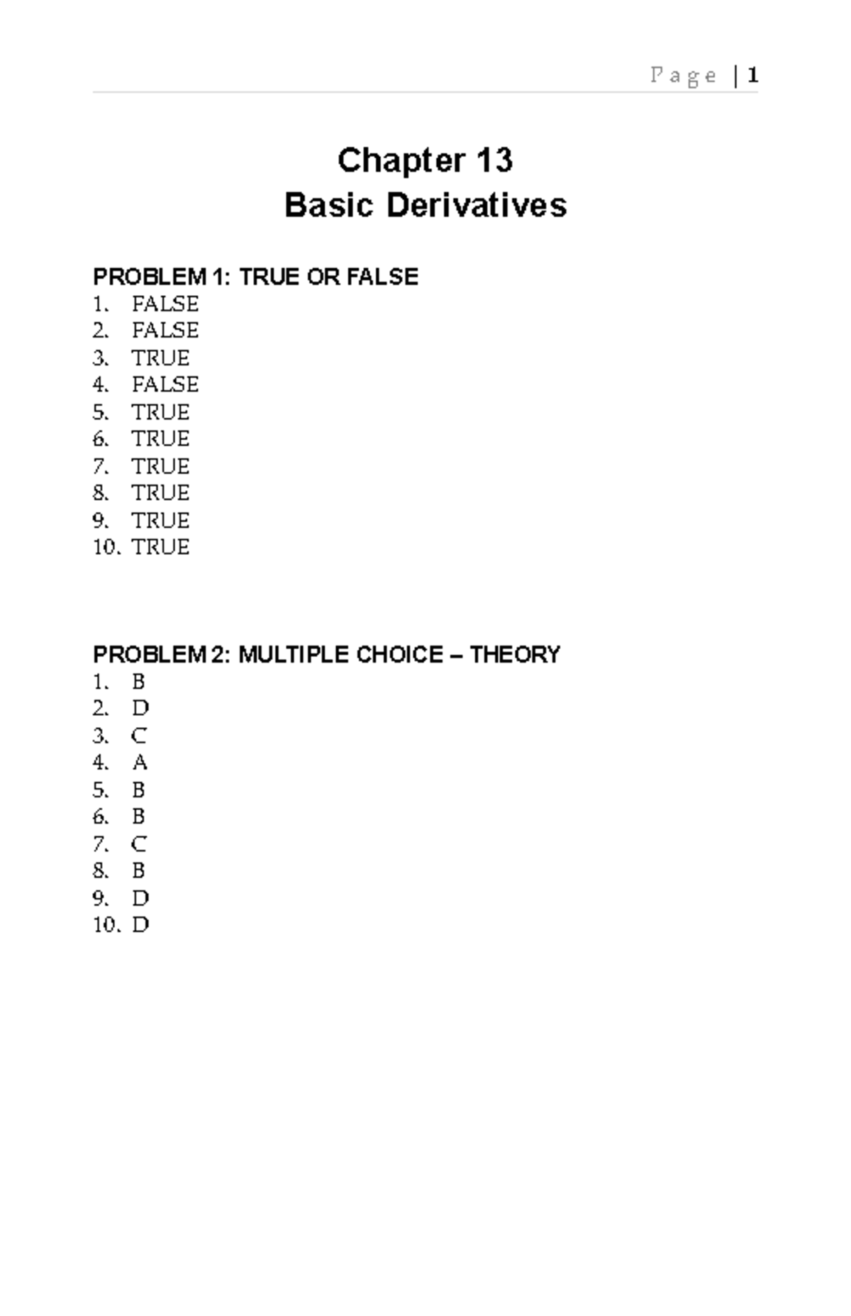 SOL.-MAN._CHAPTER-13_BASIC-DERIVATIVES - Chapter 13 Basic Derivatives PROBLEM 1: TRUE OR FALSE 1 ...