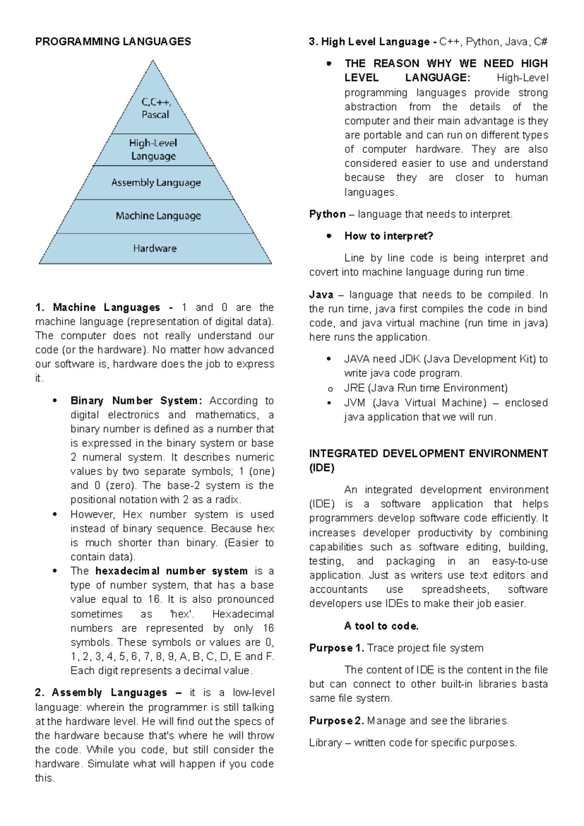 CMPE Notes - PROGRAMMING LANGUAGES Machine Languages - 1 and 0 are the ...