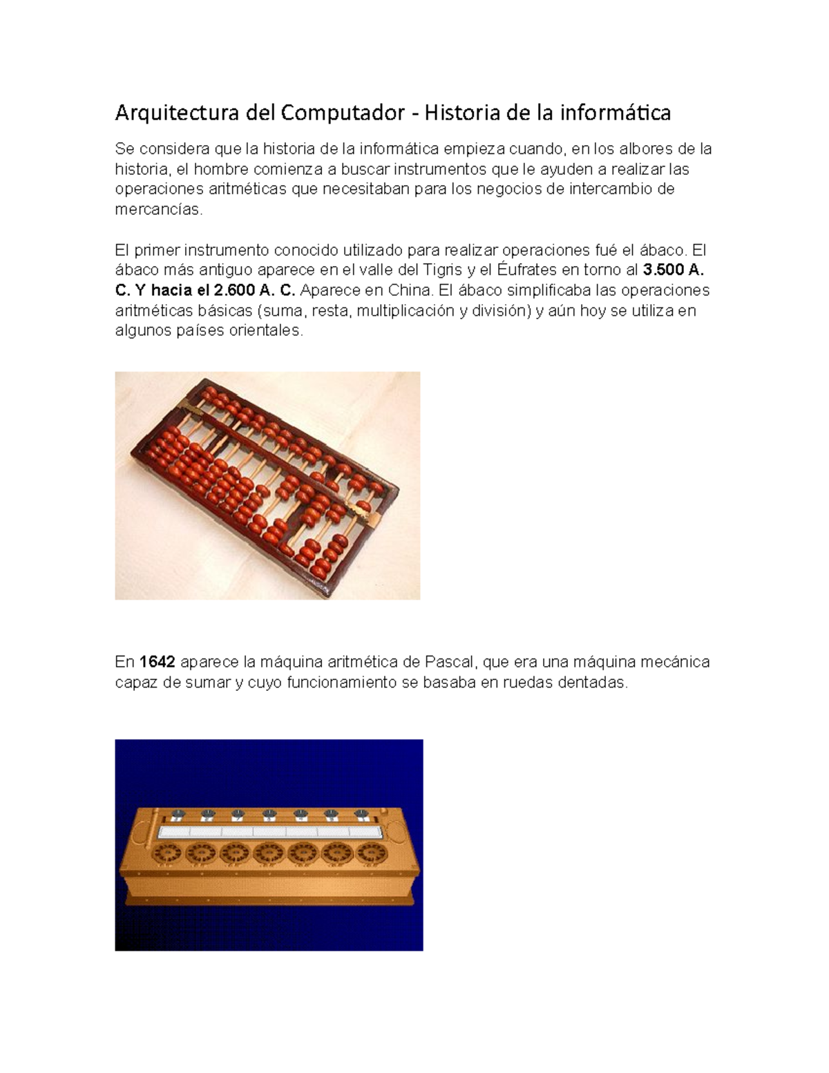 Arquitectura del Computador - El primer instrumento conocido utilizado ...