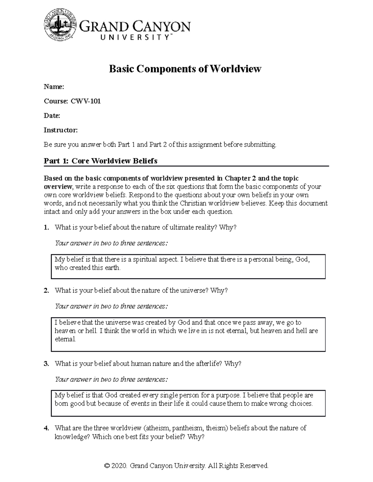 Week 1 Assignment - Basic Components of Worldview Name: Course: CWV ...