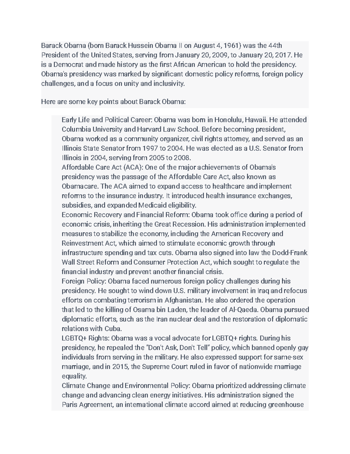 Barack Obama - He is a Democrat and made history as the first African ...