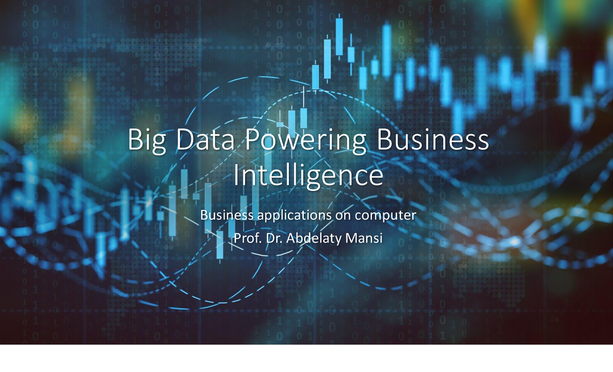 Big Data Powering Business Intelligence - Big Data Powering Business ...