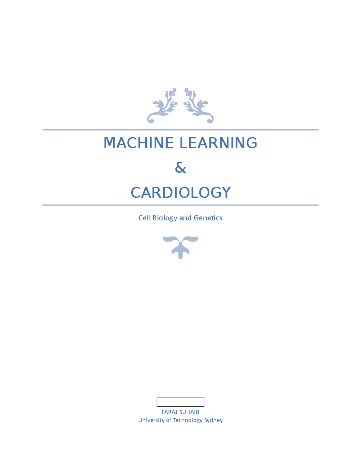 Machine Learning and cardiology - MACHINE LEARNING & CARDIOLOGY Cell ...