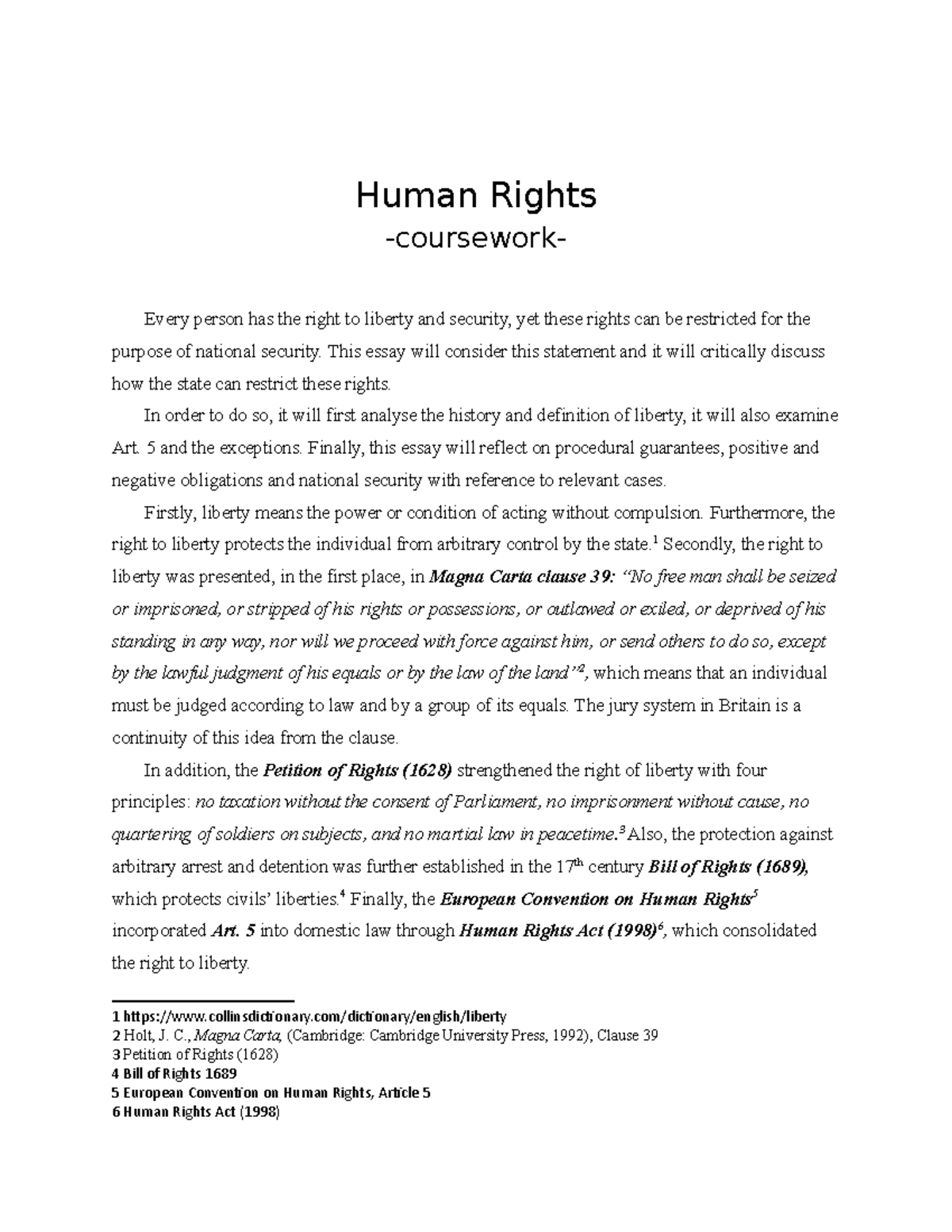 Human Rights CW - Human Rights -coursework- Every person has the right ...
