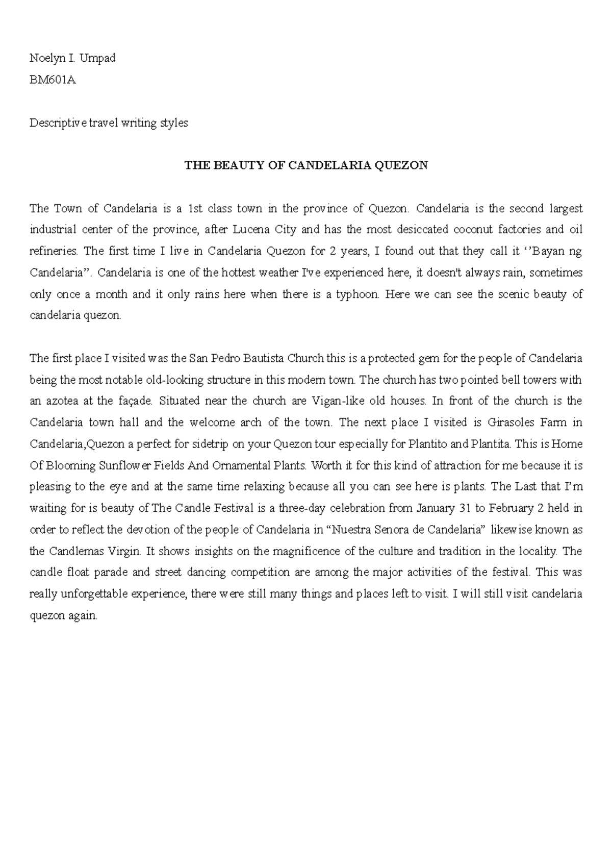 Umpad- TP IN Travel Writing - Noelyn I. Umpad BM601A Descriptive travel ...