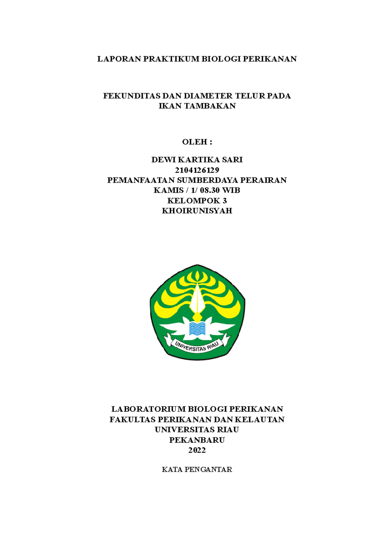 Laprak fekunditas dewi - LAPORAN PRAKTIKUM BIOLOGI PERIKANAN FEKUNDITAS ...