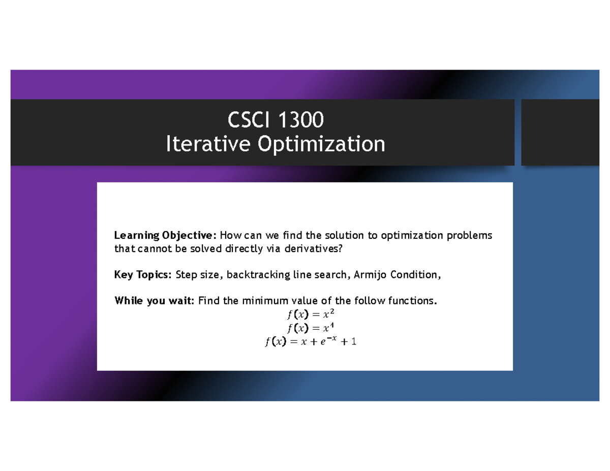 Iterative Optimization 2 - CSCI 1300 - Dal - Studocu