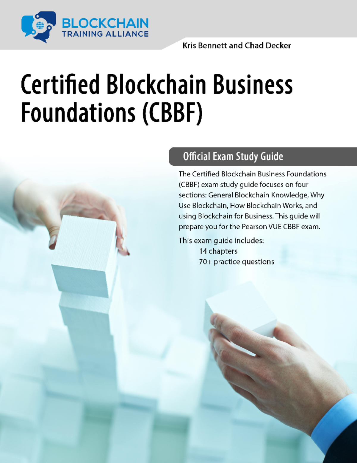 Certified Blockchain Business Foundations CBBF Exam Prep Guide v1 - Certified Blockchain ...