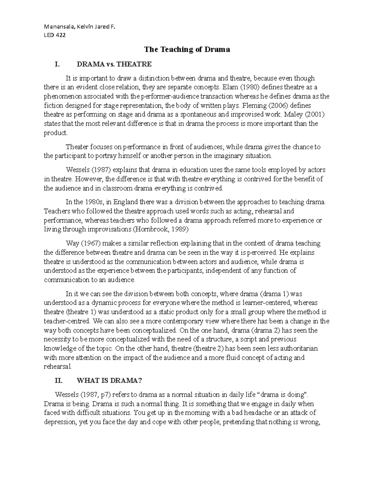 The Teaching of Drama - LED 422 The Teaching of Drama I. DRAMA vs ...