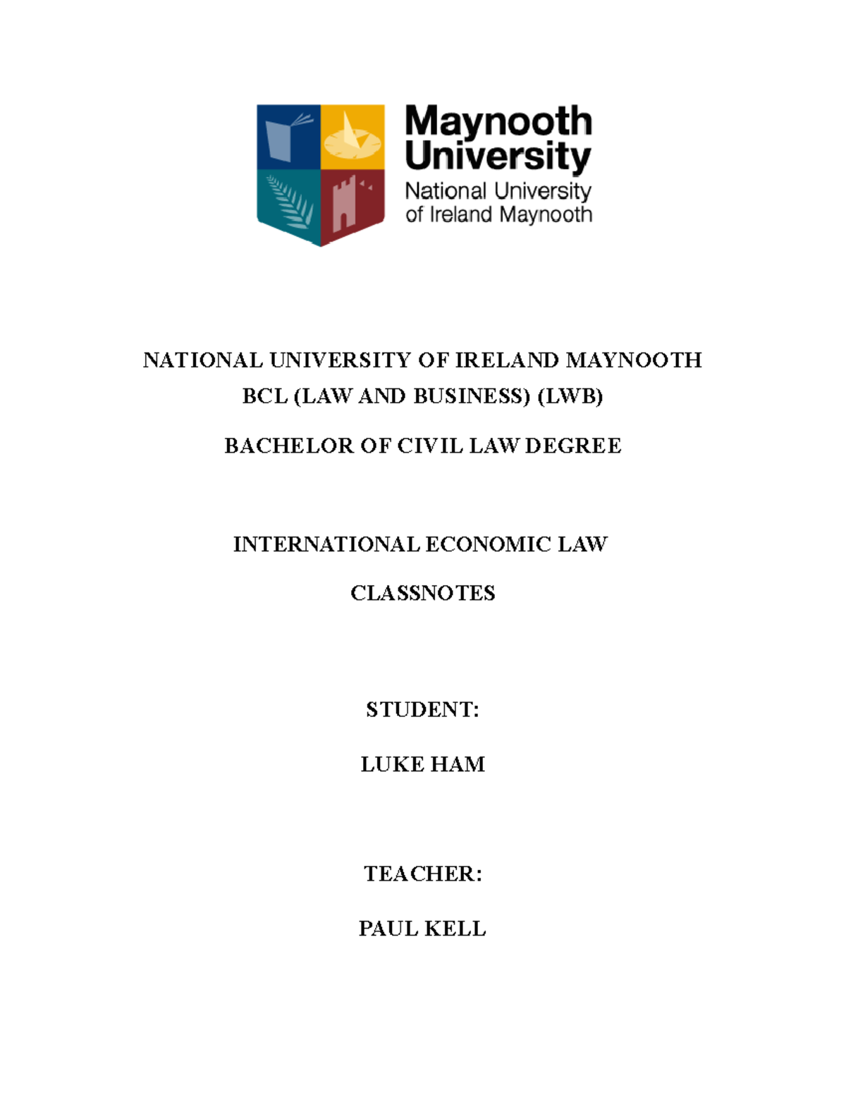 International Economic Law - NATIONAL UNIVERSITY OF IRELAND MAYNOOTH ...
