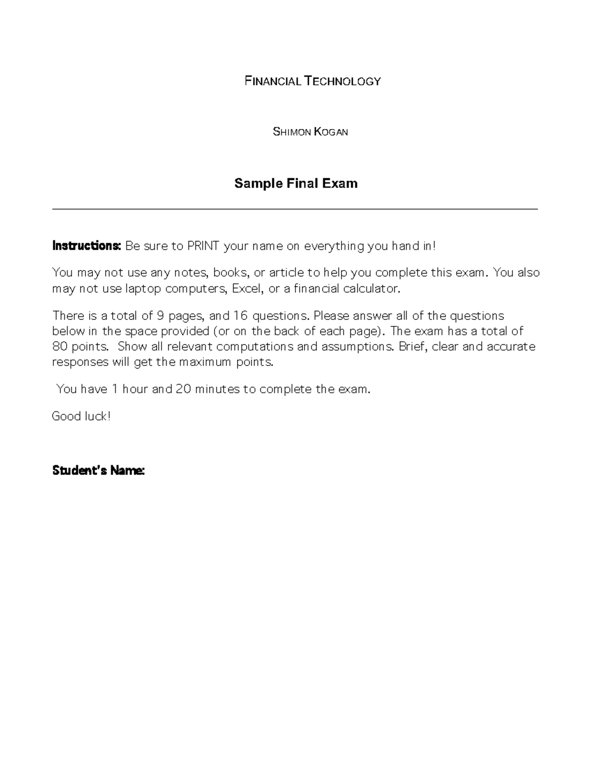 Sample Final Exam 385-885 with Solutions - FINANCIAL TECHNOLOGY SHIMON ...