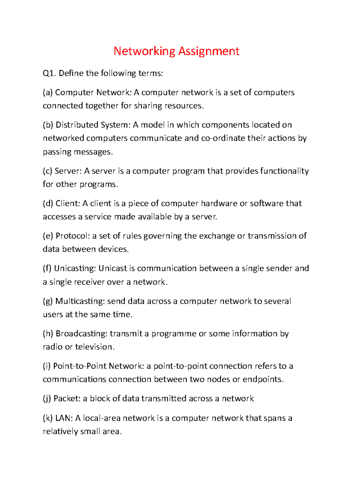 Networking Assignment copy - Networking Assignment Q1. Define the ...