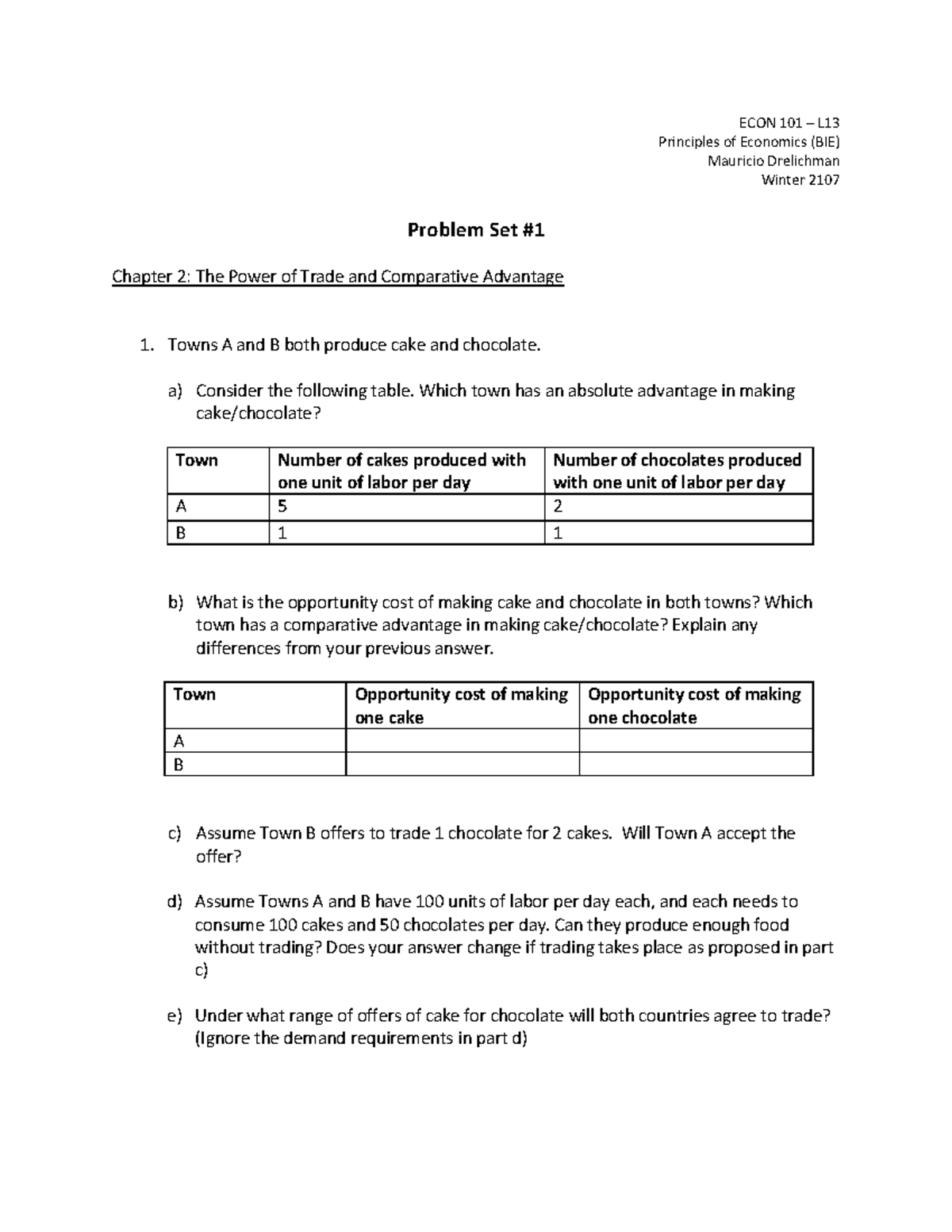 Problem Set 1 - ECON 101 – L Principles of Economics (BIE) Mauricio ...