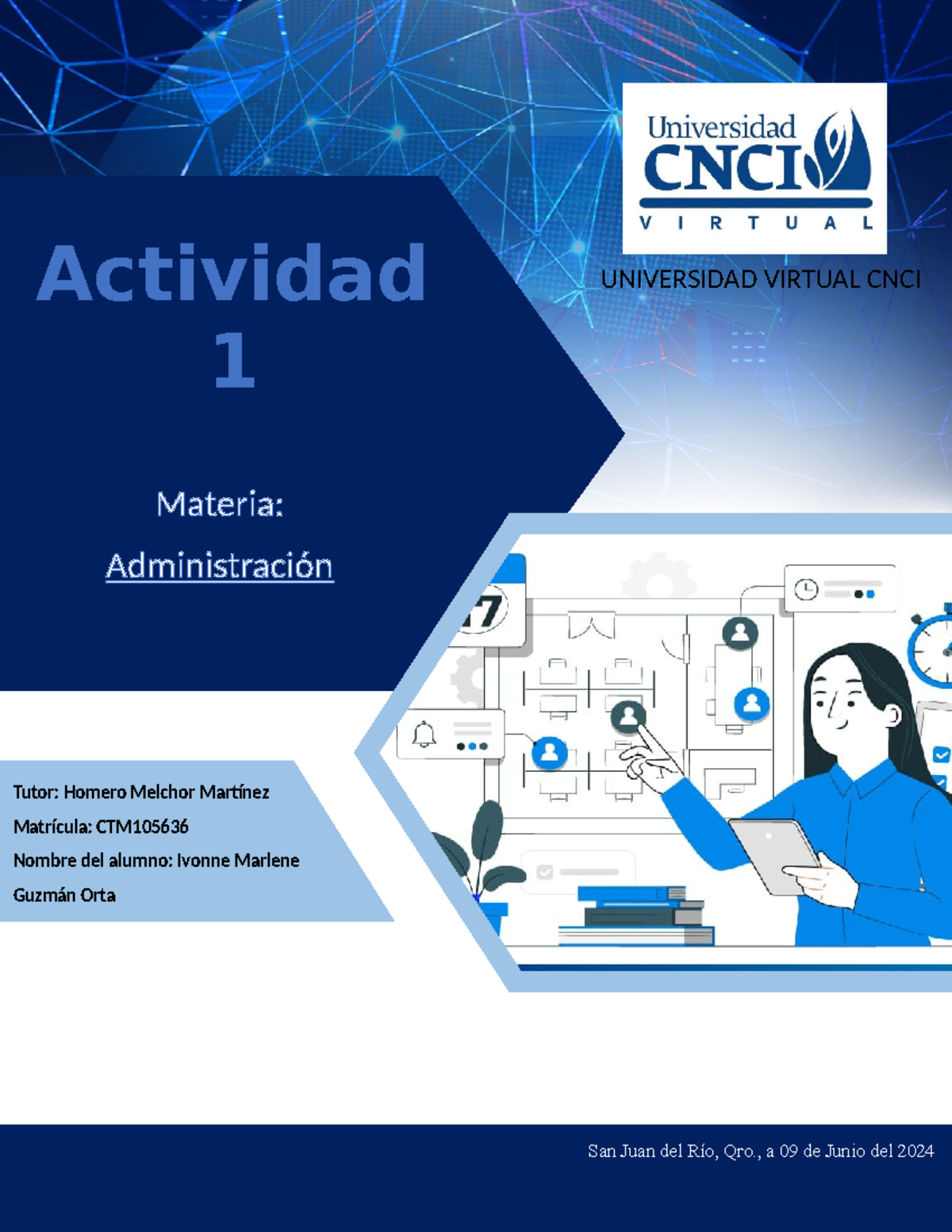 Actividad 1 Administración I - UNIVERSIDAD VIRTUAL CNCI Materia: Administración Actividad 1 ...
