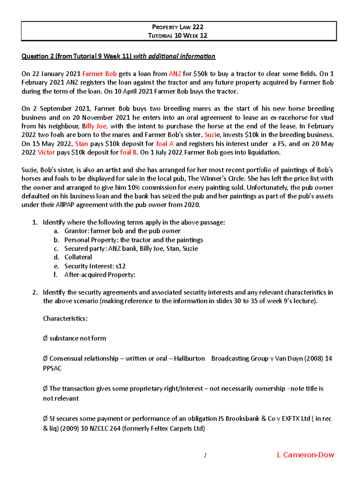 Tutorial 10 Week 12 222 Q - PROPERTY LAW 222 TUTORIAL 10 WEEK 12 Question 2 (from Tutorial 9 ...