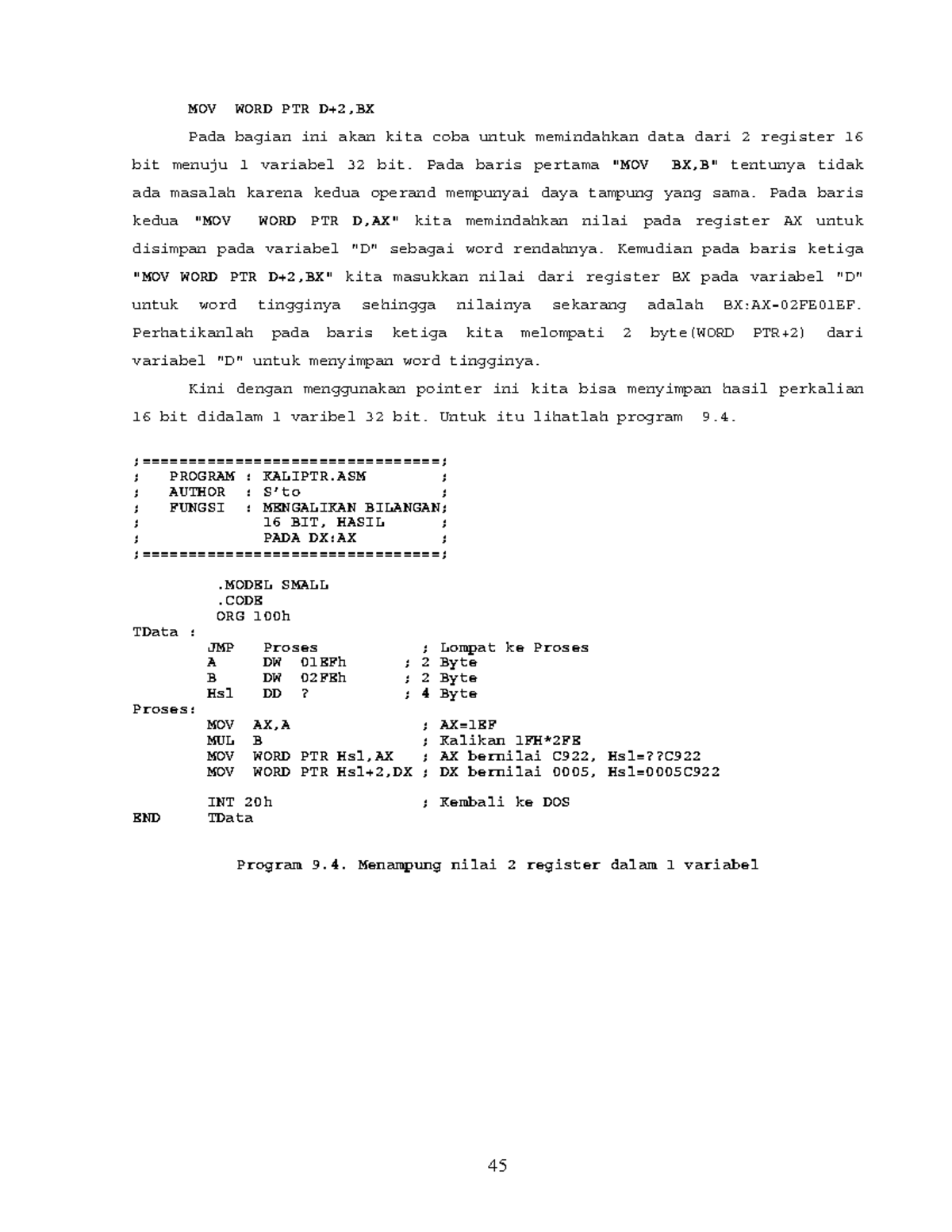 Tutorial Emulator 8086-10 - MOV WORD PTR D+2,BX Pada bagian ini akan kita coba untuk memindahkan ...