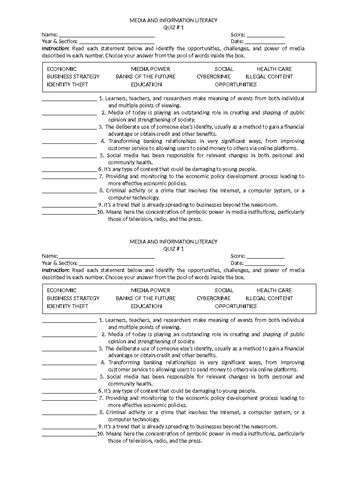 QUIZ # 1 - EMPOWERMENT TECHNOLOGIES - MEDIA AND INFORMATION LITERACY ...